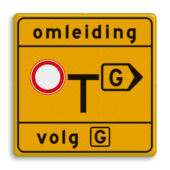 Omleidingsbord straat, weg of laan gesloten | Bestel hier!