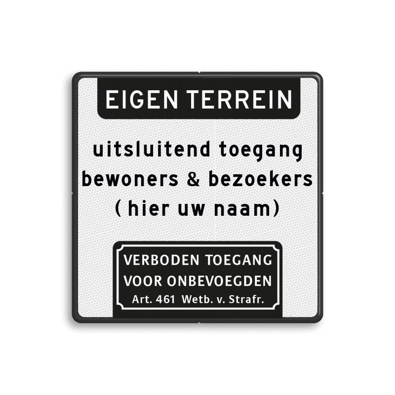 Bord eigen terrein bezoekers en bewoners | Bestel hier!