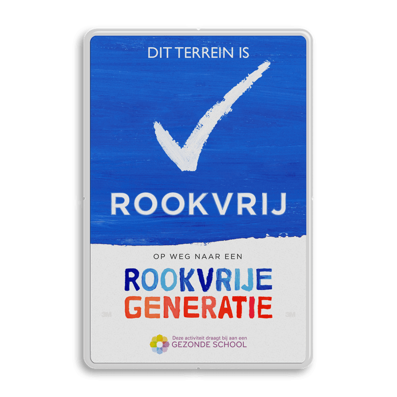Bord schoolterrein ROOKVRIJ voor Rookvrije Generatie kopen? Bestel!
