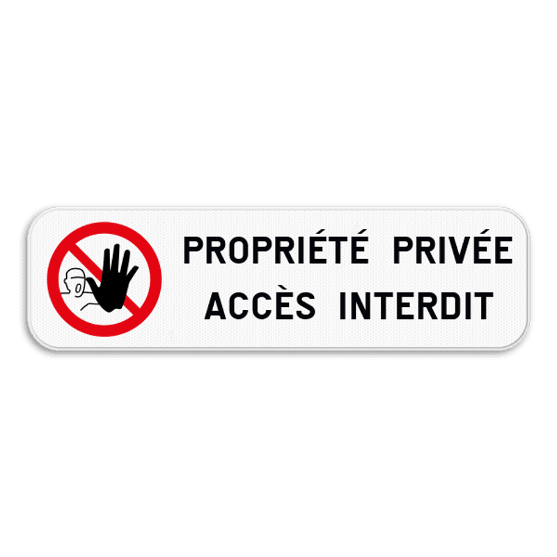 Panneau d'interdiction - Accès interdit - Texte personnalisé - Panneaux ...