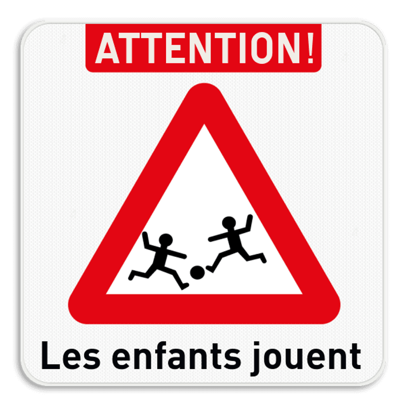 Panneau d'information - Attention ! Les enfants jouent - Panneaux de ...