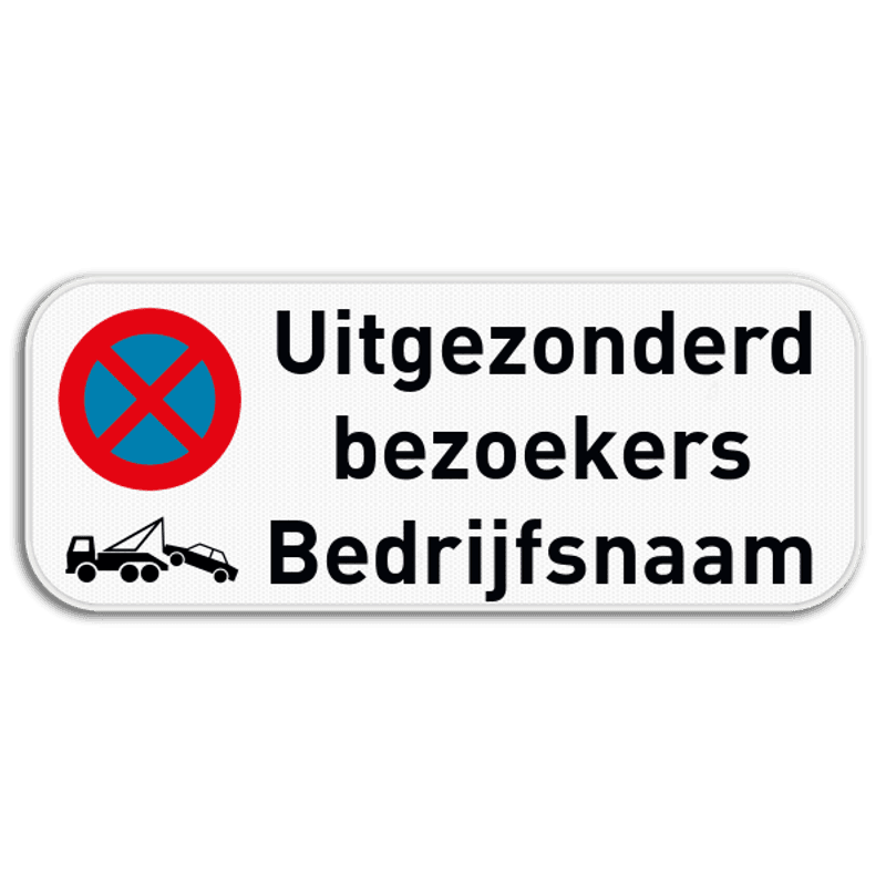 Parkeerverbod | Pas zelf aan | 500x200mm | Verkeersbord.be