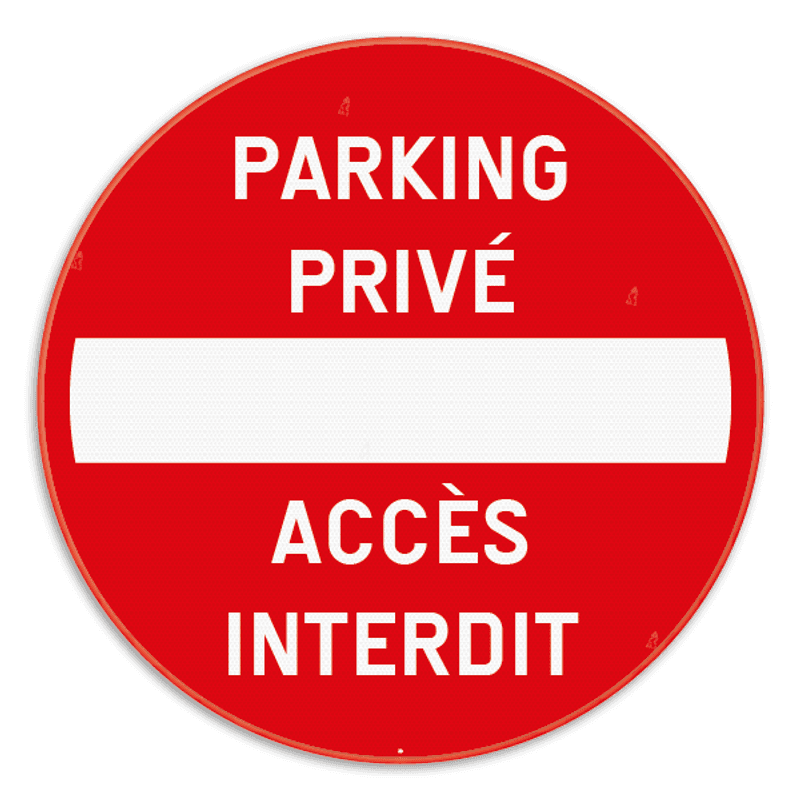 Panneau de signalisation - C1 - Parking privé - Accès interdit ...