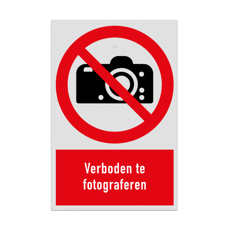Vlak bord Verboden te fotograferen kopen? Bestel hier!