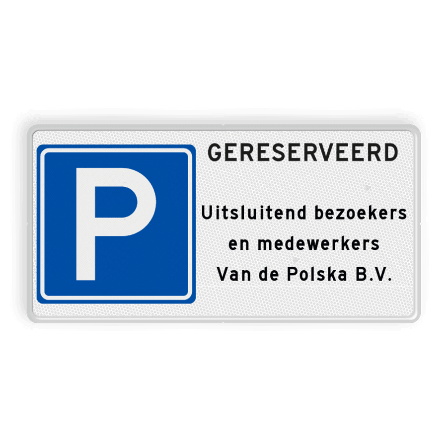 Parkeerbord gereserveerd voor bezoekers en medewerkers bedrijf kopen?