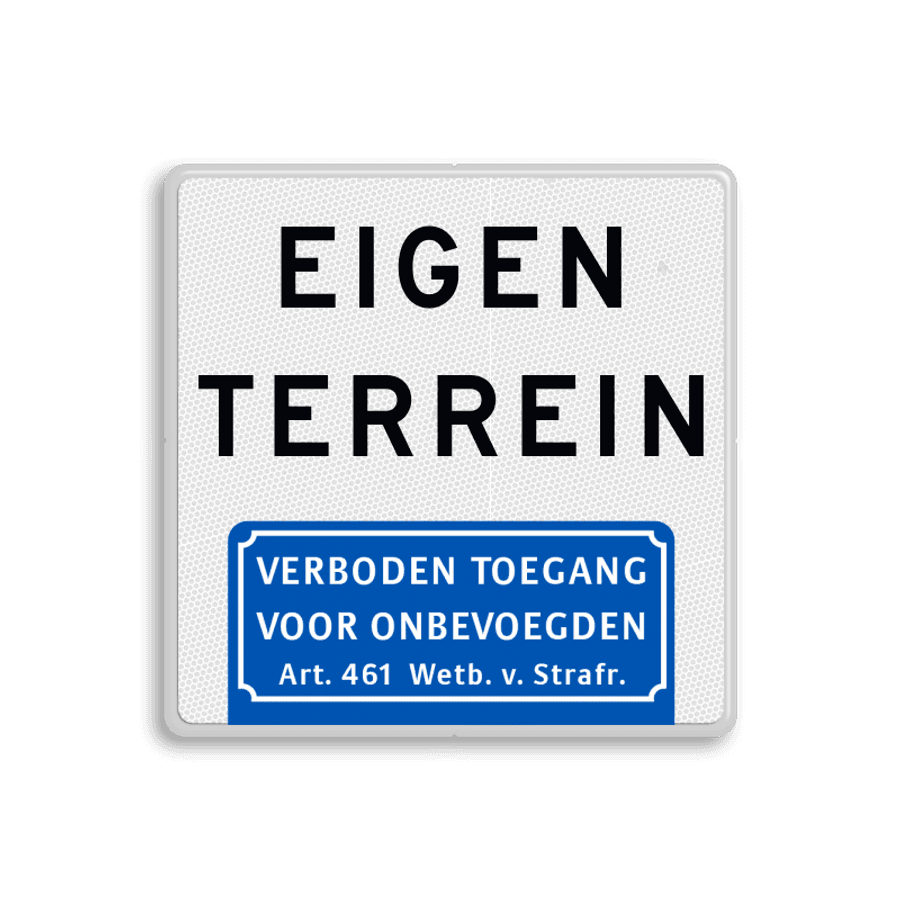 Bord eigen terrein verboden voor onbevoegden kopen? | Bestel hier!