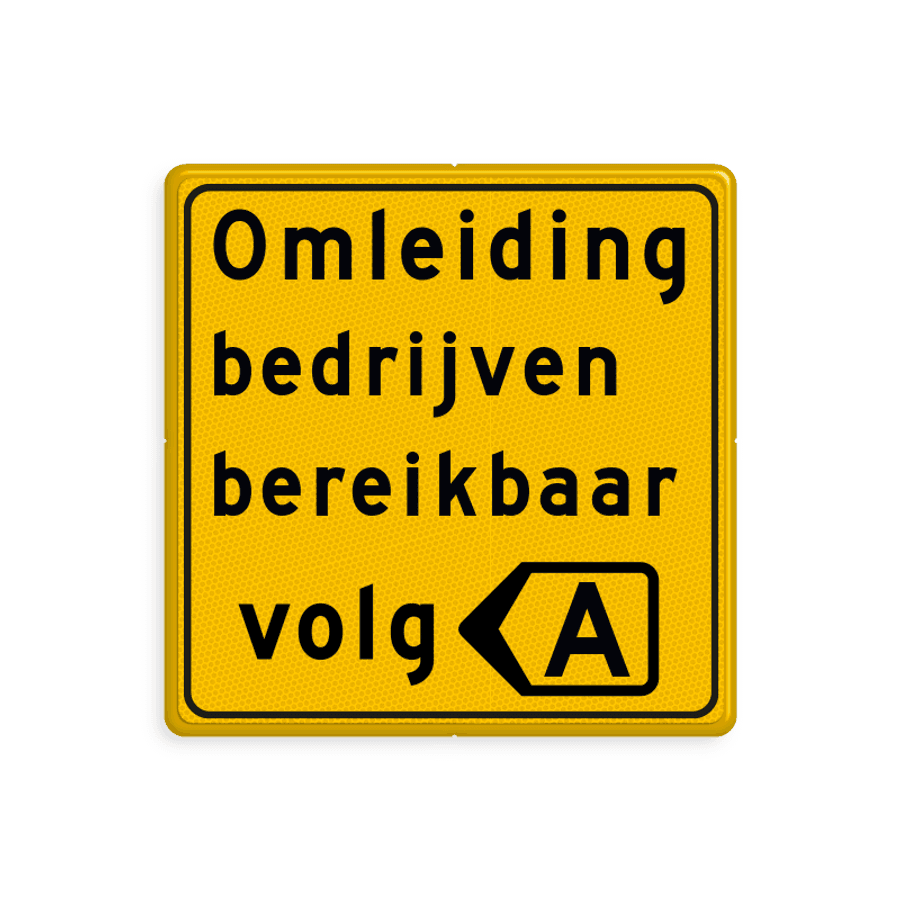 Omleidingsbord bedrijven bereikbaar volg + route nummer | Bestel nu!