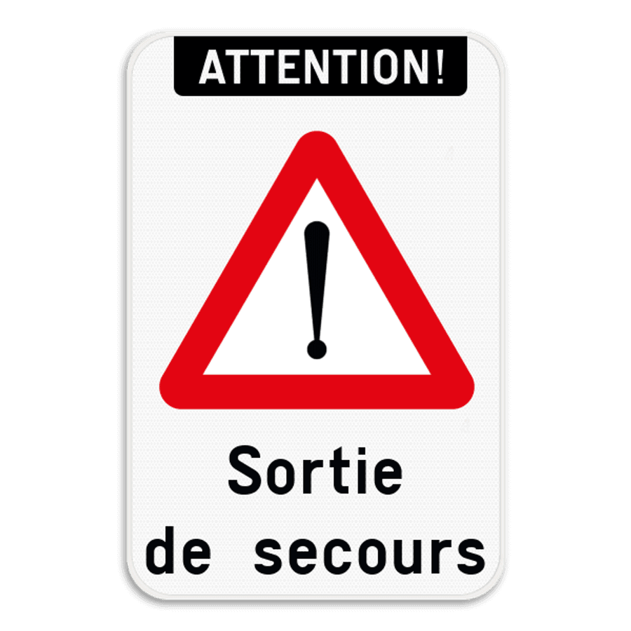 Panneau combiné - Attention - Sortie de secours - Panneaux combinés ...