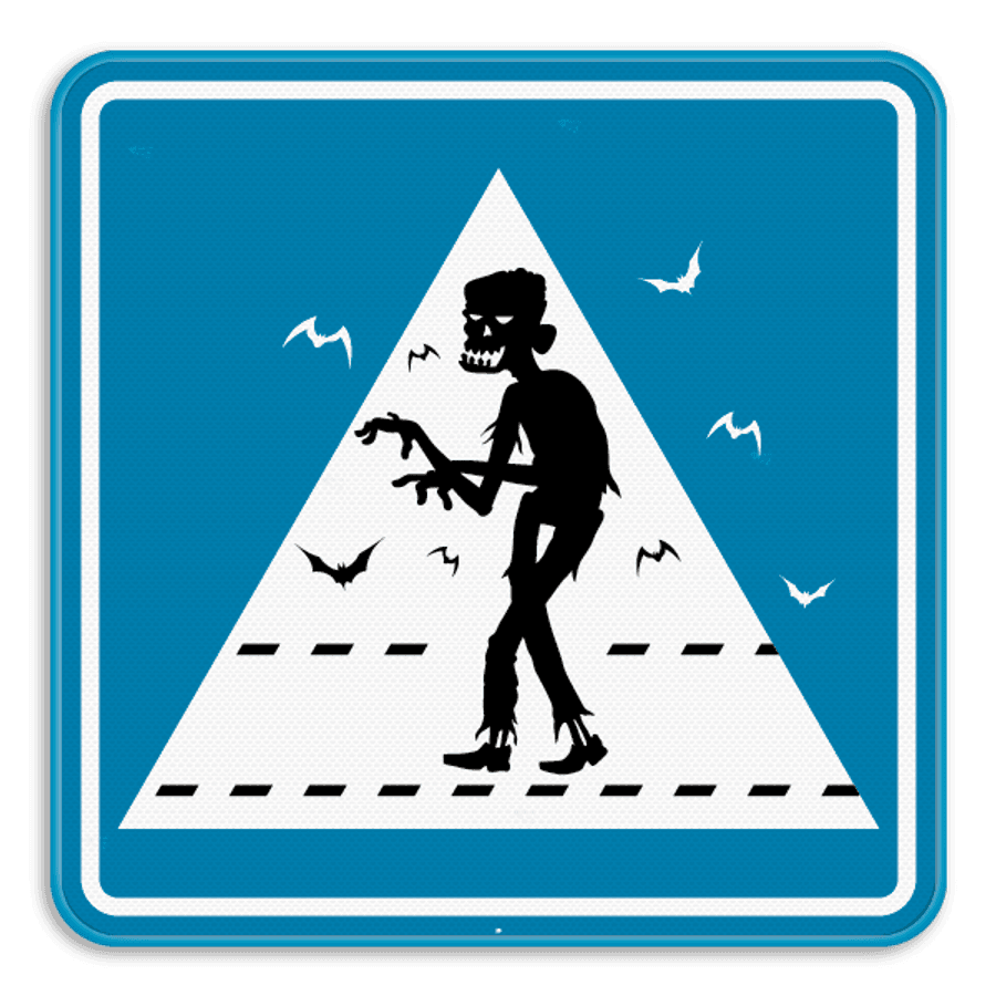 Panneau SB250 - Attention Zombie Traversant Signalisation Officielle