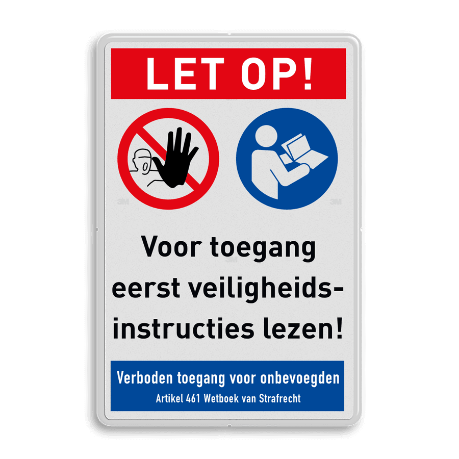 Veiligheidsbord LET OP! Voor toegang eerst instructies lezen kopen?