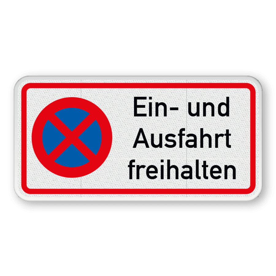 Ausfahrt freihalten schild reflektierend online kaufen