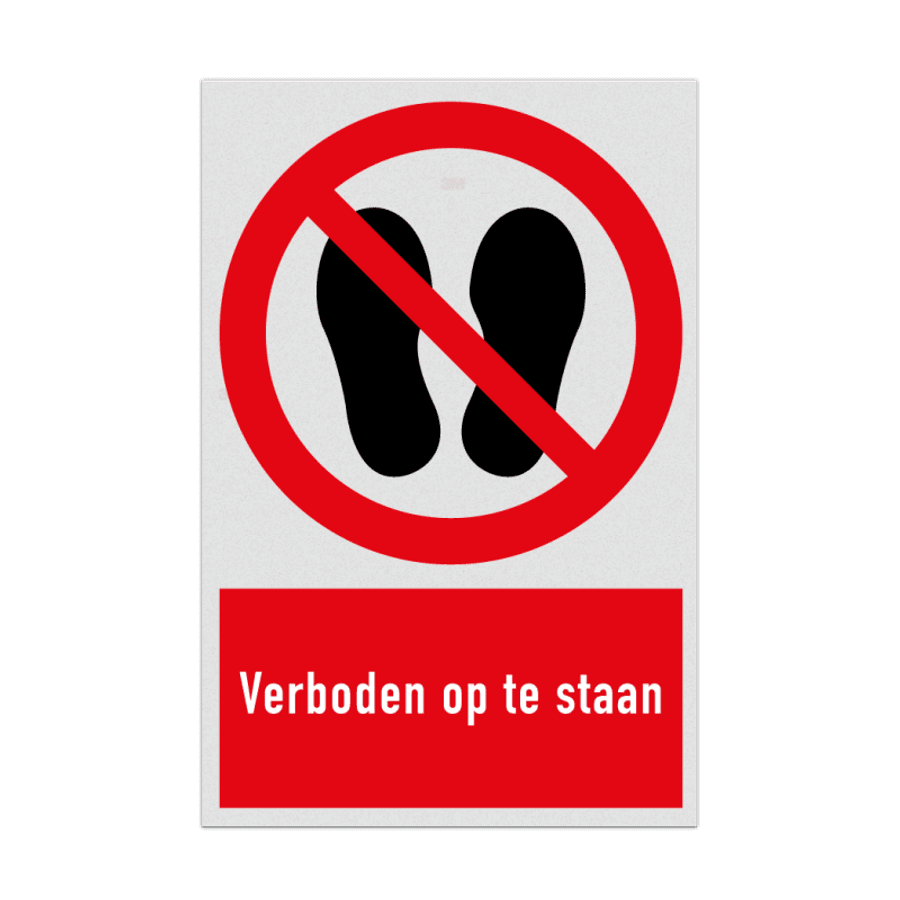 Vlak bord Verboden op te staan kopen? Bestel hier!