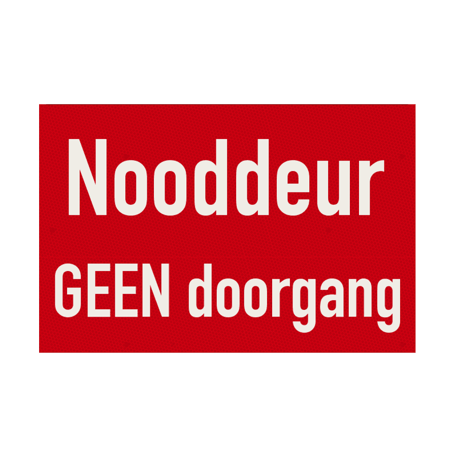 Bord nooddeur geen doorgang rood/wit reflecterend online kopen