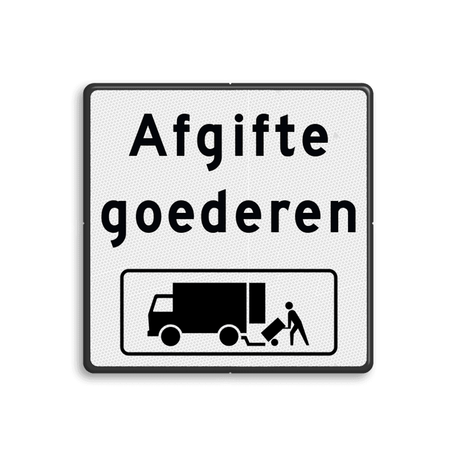 Verkeersbord afgifte goederen laden/lossen vrachtverkeer reflecterend