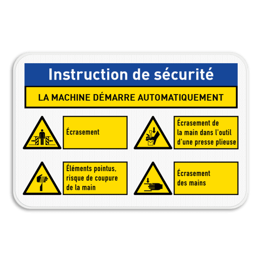 Panneau de sécurité avec consignes de sécurité et 4 pictogrammes