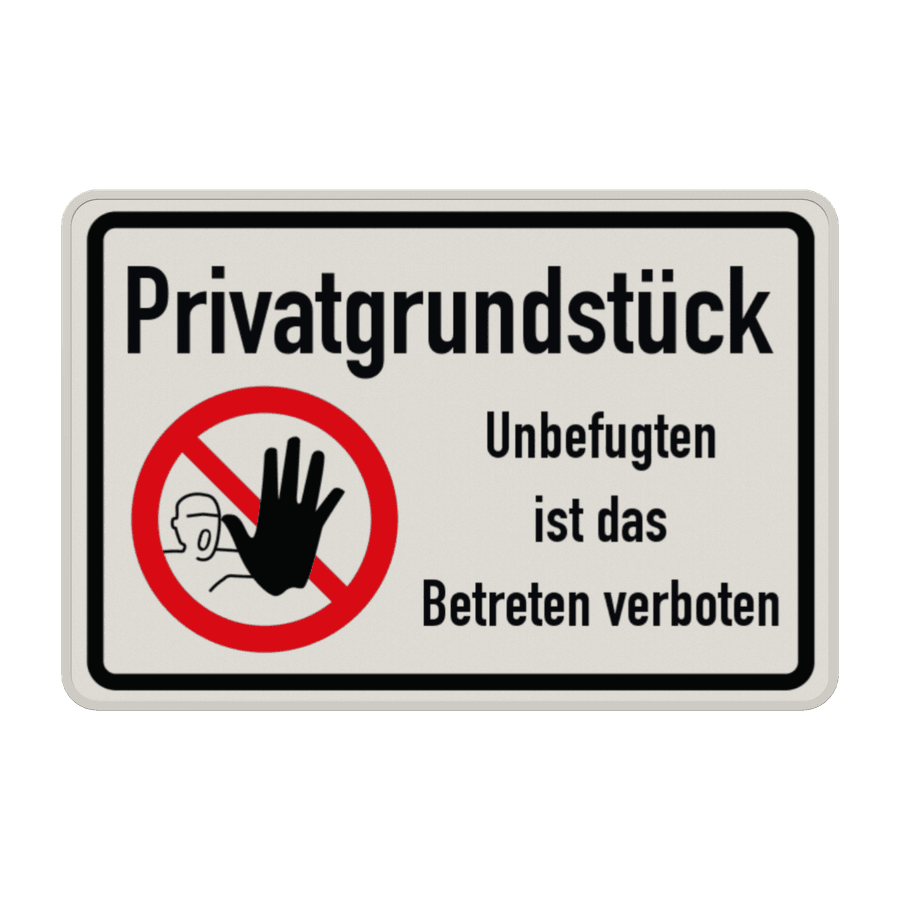 Schild Privatgrundstück - Betreten verboten Kaufen?