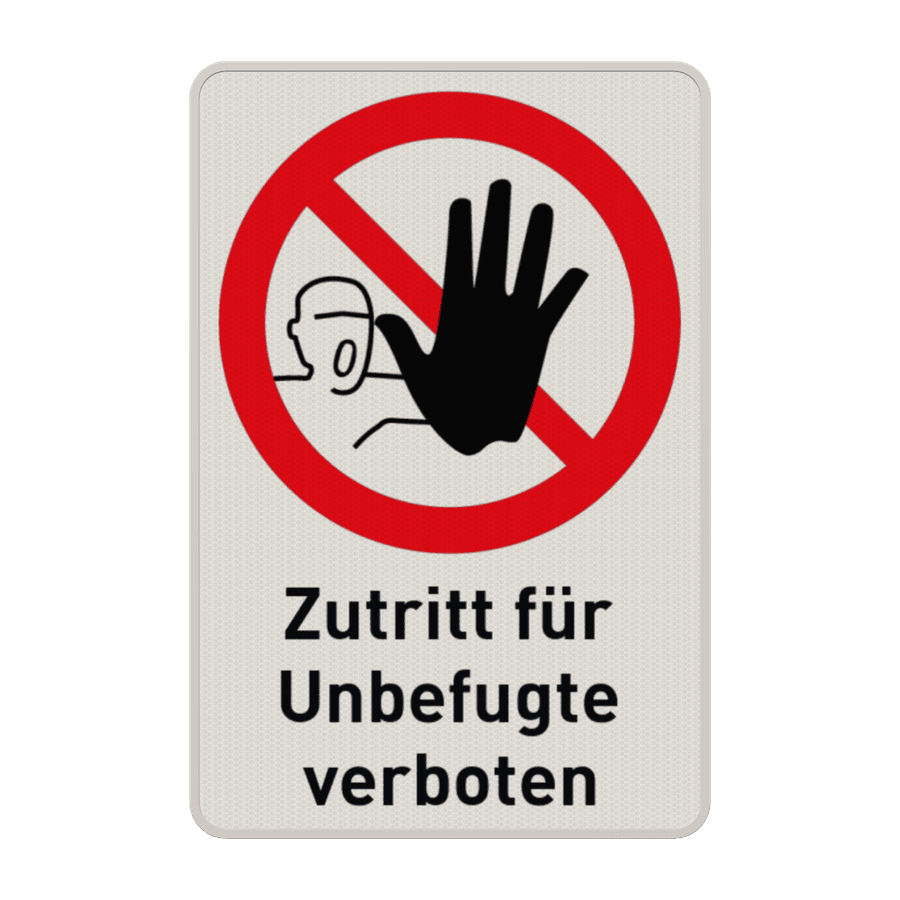 Verbotsschilder Zutritt für Unbefugte verboten kaufen? Mit text!
