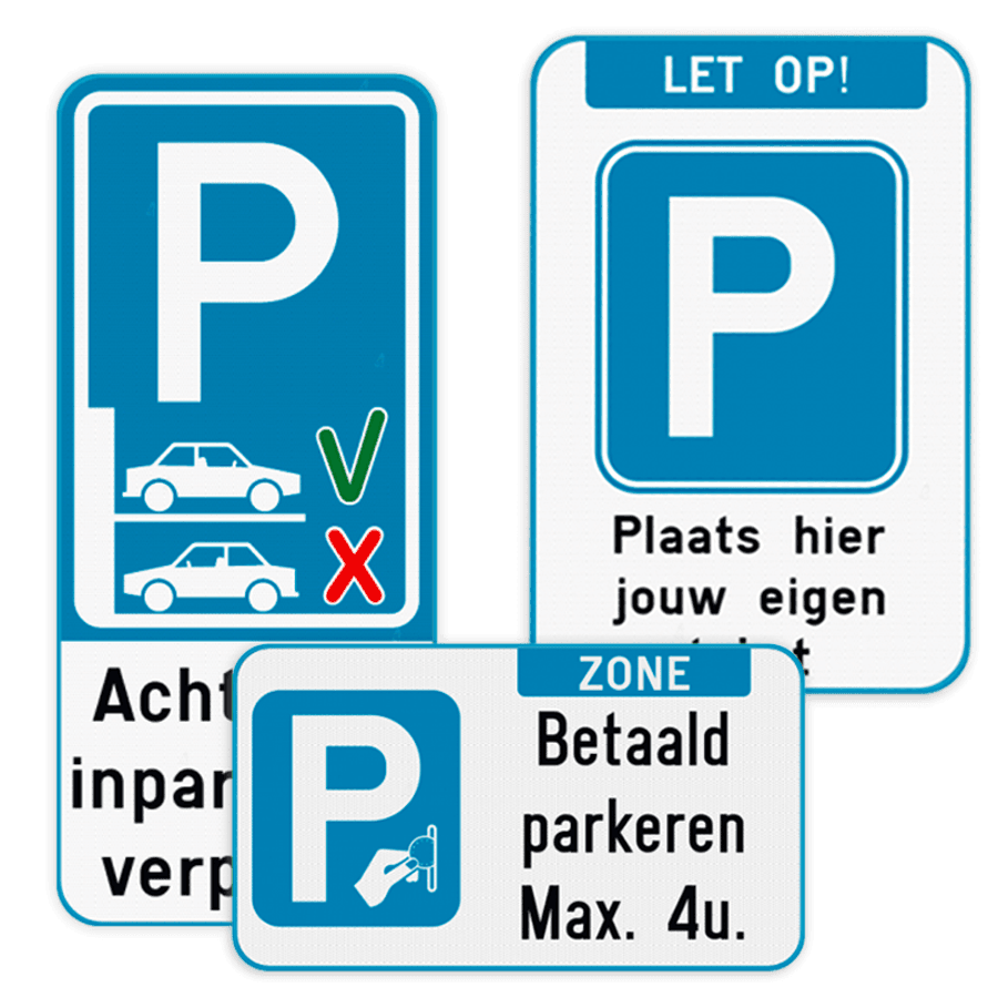 Verkeersbord Parkeren kopen? Reflecterend | Bewerk zelf