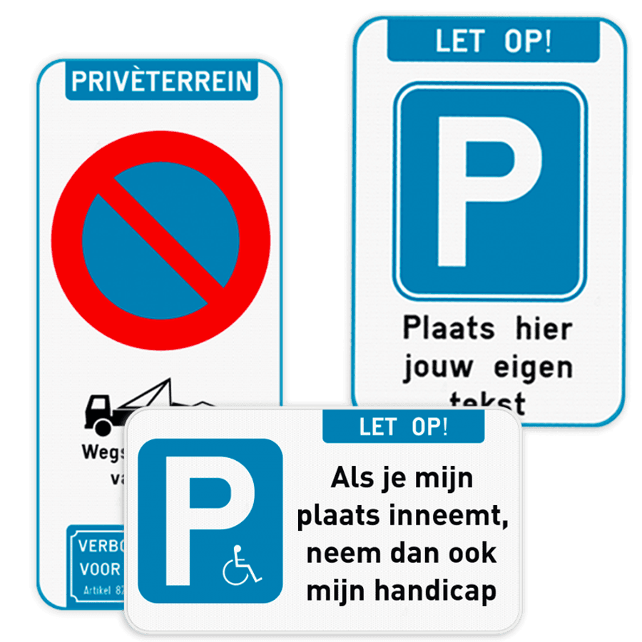 Parkeerborden kopen | Online ontwerpen & bestellen | Verkeersbord.be