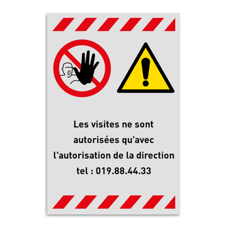 Panneau de sécurité - Accès interdit aux visiteurs