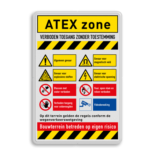 Veiligheidsbord ATEX ZONE nodig? Reflecterend | Bewerk zelf