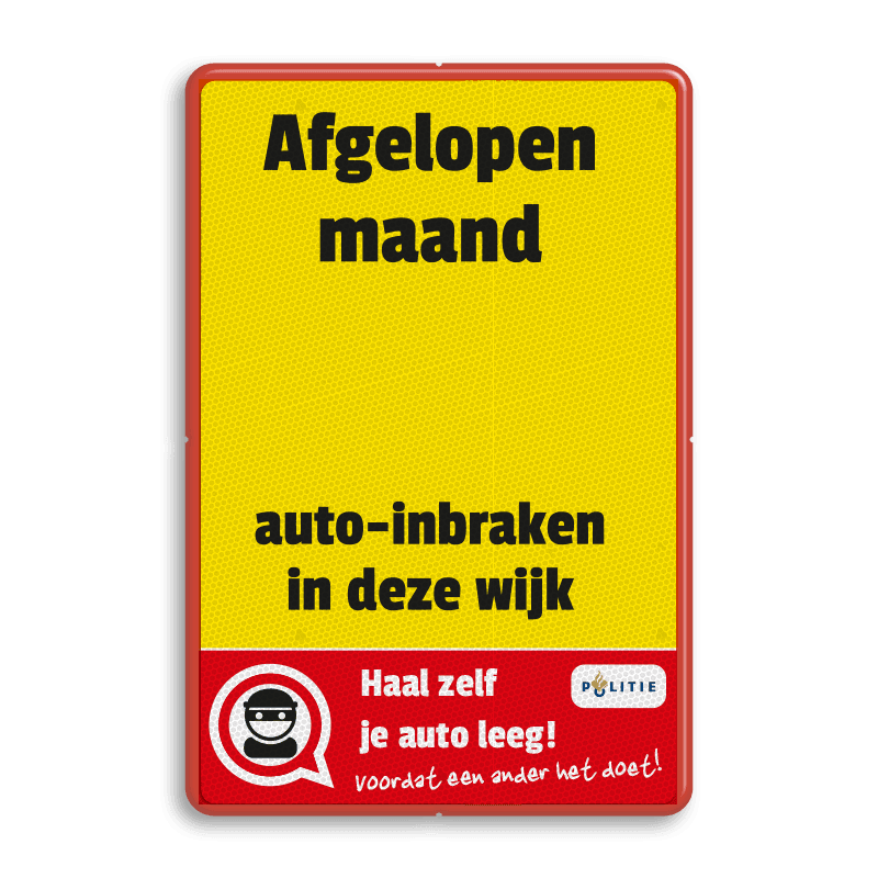 Buurtpreventie Bord Auto inbraken | Bestel hier!