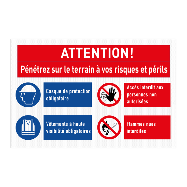 Panneau de sécurité - Pénétrez à vos risques avec 4 pictogrammes